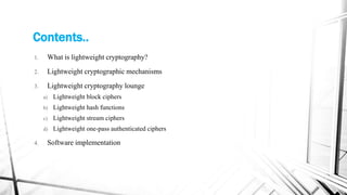Lightweight cryptography | PPTX