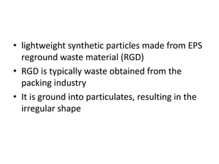 Light weight polystyrene concrete using engineered or waste | PPTX
