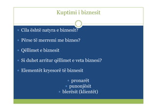Biznesi dhe Faktoret kryesor te tij | PDF