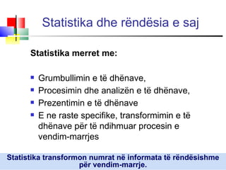 Ligjerata 2 konceptet themelore ne statistike dhe llojet e te dhenave | PPT