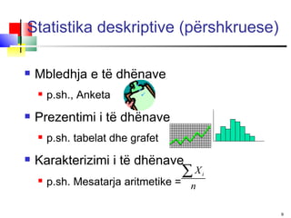 Ligjerata 2 konceptet themelore ne statistike dhe llojet e te dhenave | PPT