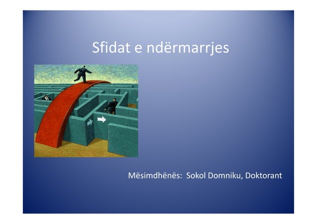 Sfidat e ndermarrjes | PPT