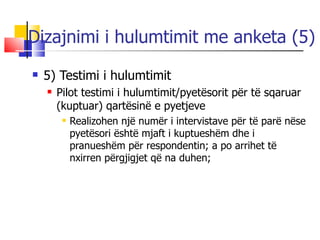 Ligjerata 3 anketa, mostra dhe gabimet ne mostrim | PPT