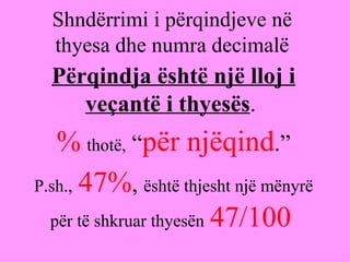 Ligjerata 7 indekset (perqindjet) | PPT