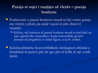 Paraja dhe sistemi bankar | PPT