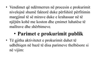 Ligjërata e VIII -e - Prokurimi.ppt