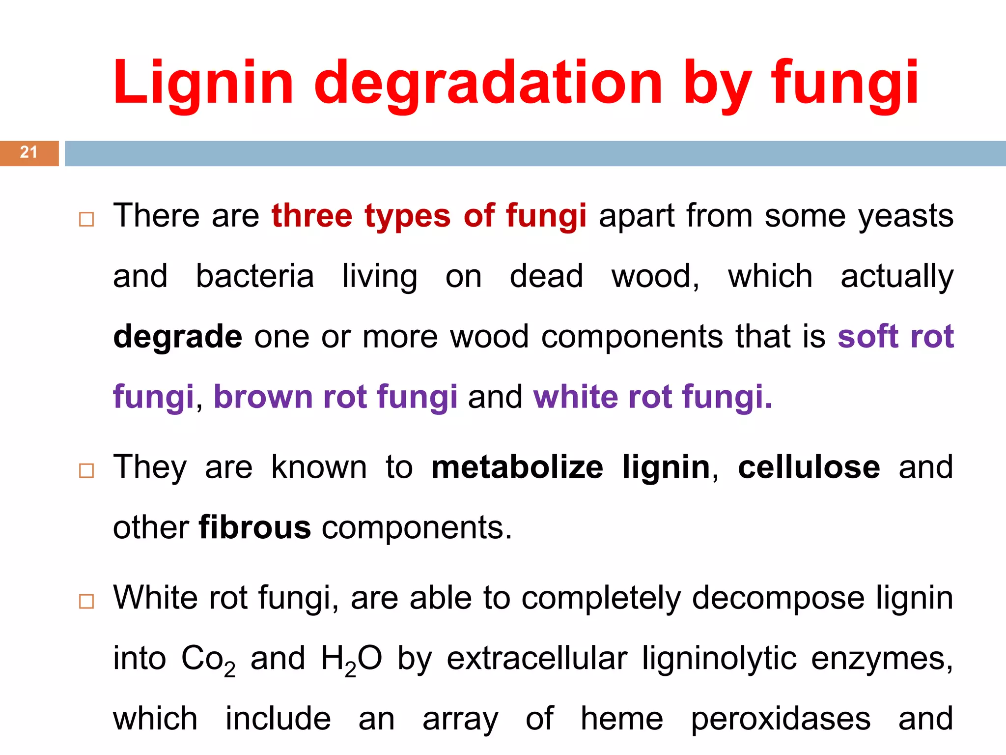 Composition and degradation of lignin | PPT