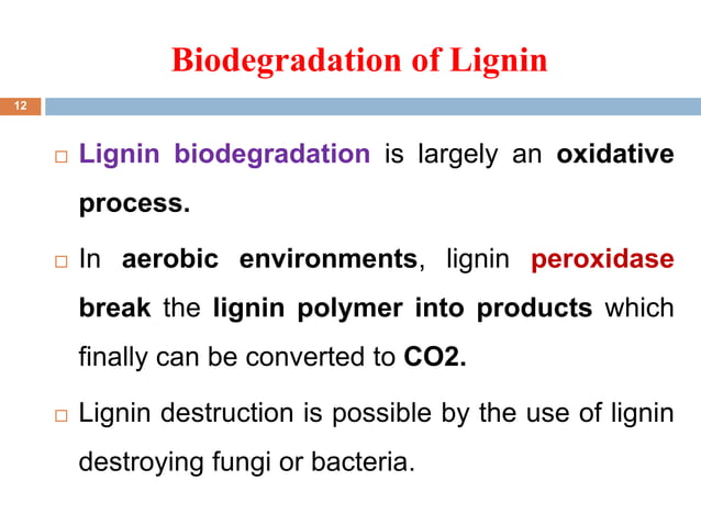 Composition and degradation of lignin | PPT | Chemistry | Science
