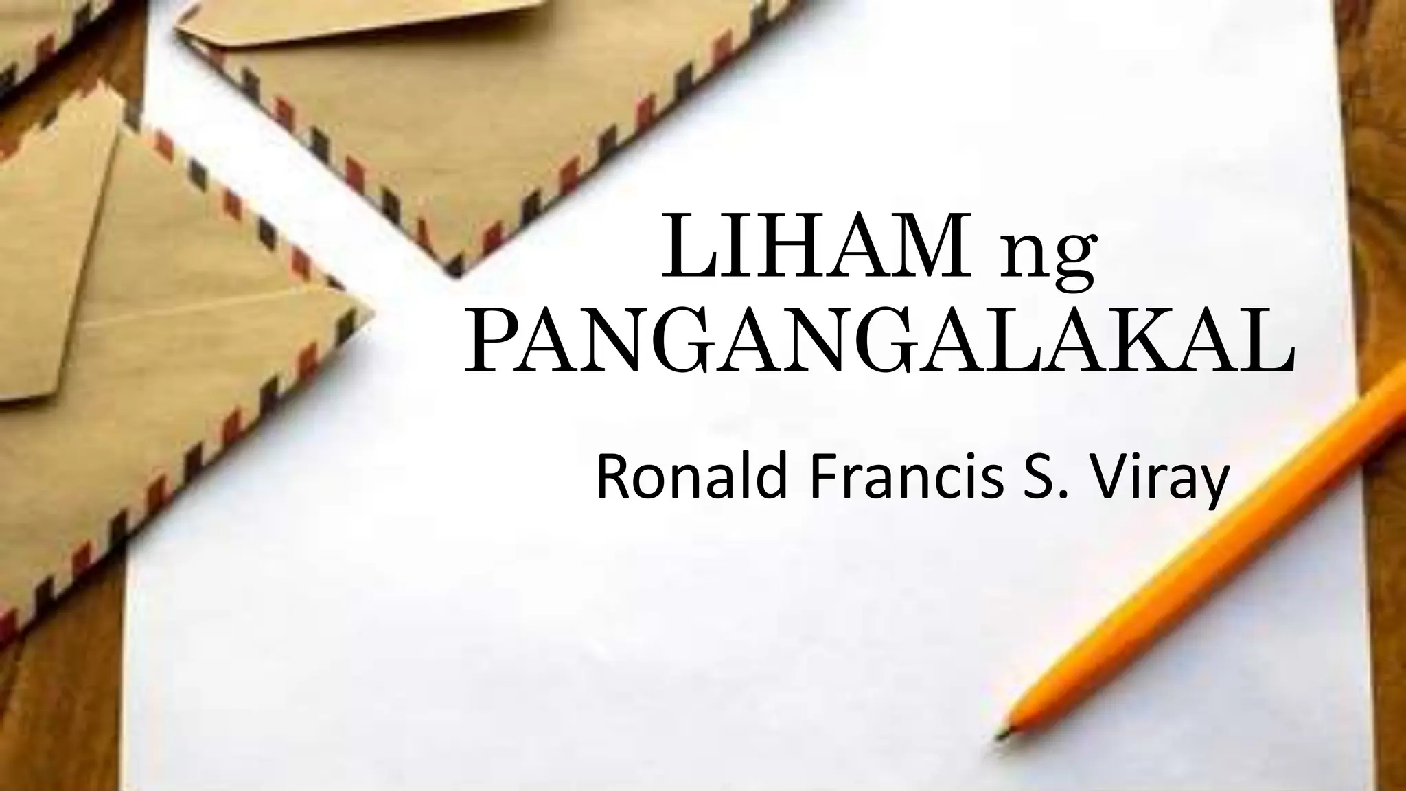 liham-pangnegosyo FILIPINO SA PILING LARANG | PPTX