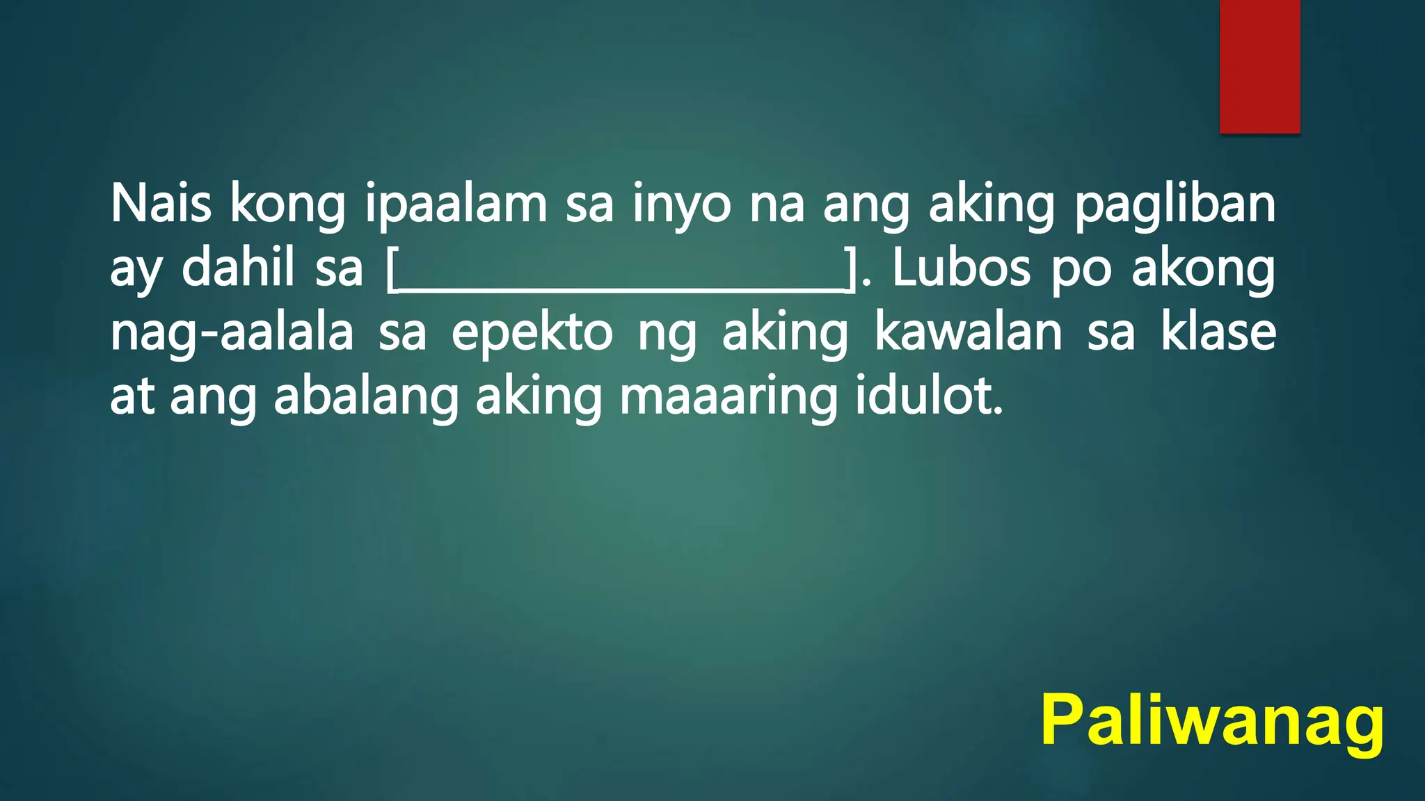 Liham Paumanhin (Ginagamit upang Hming ng Tawad).pptx