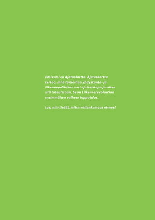 Liikennerevoluutio 2011 ajatuskartta | PDF