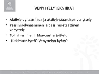 Liikkuvuus ja lihashuolto_Kuntoutus_Orton | PPT
