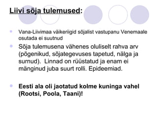 14. tund. Liivi SõDa 2 | PPT