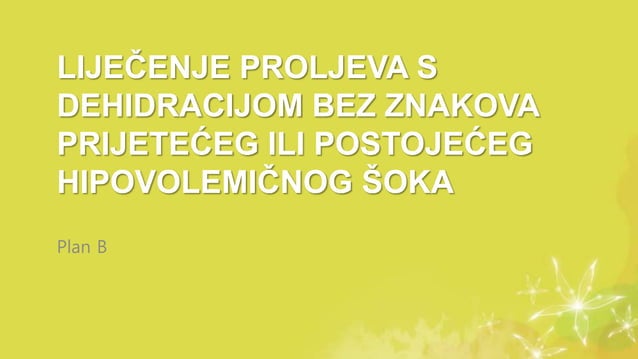 Liječenje akutnog infektivnog proljeva | PPT