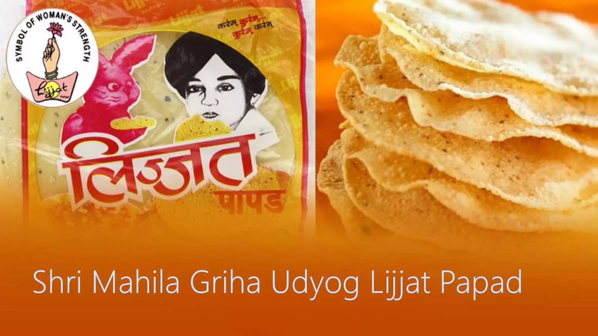 Lijjat papad ppt | PPT