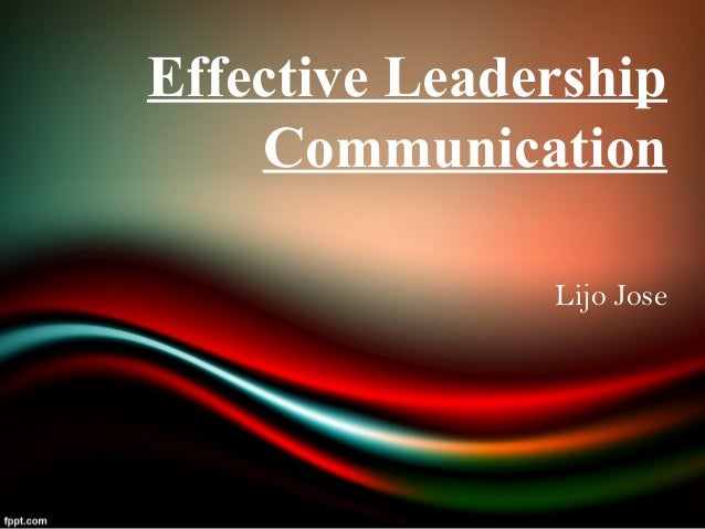Effective Leadership Communication