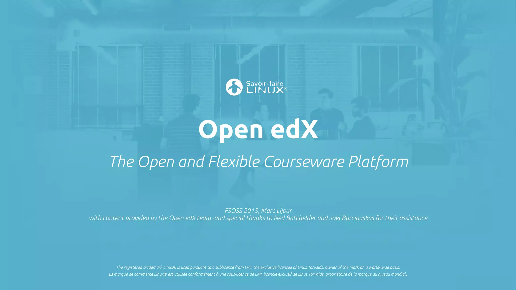 Open edX: the open and flexible Learning Management System | PPT