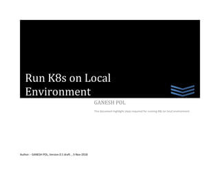 Run K8s on Local Environment | PPT
