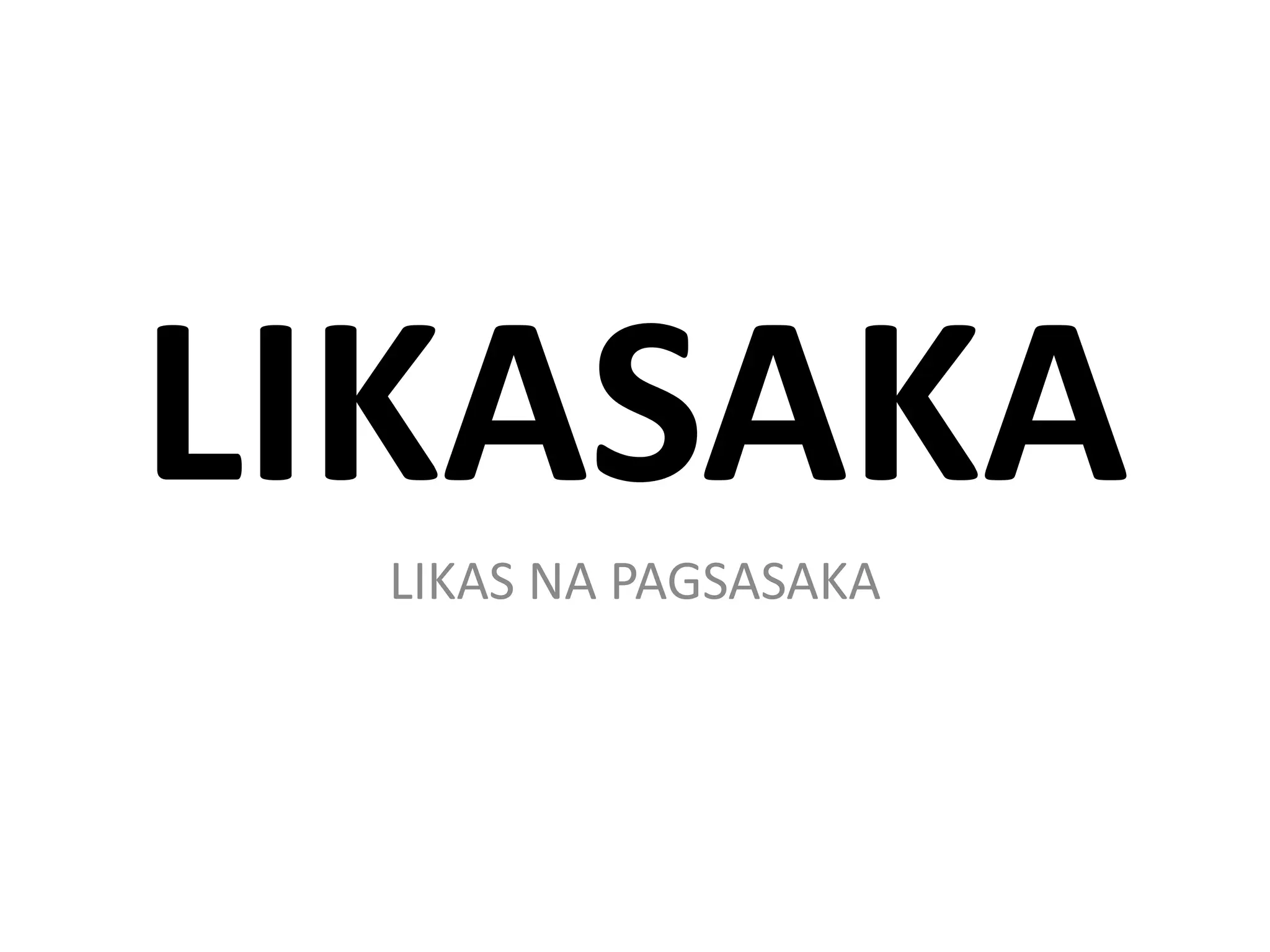 LIKASAKA ang natural na paraan ng pagsasaka | PPTX
