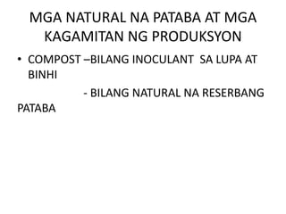 LIKASAKA ang natural na paraan ng pagsasaka | PPTX