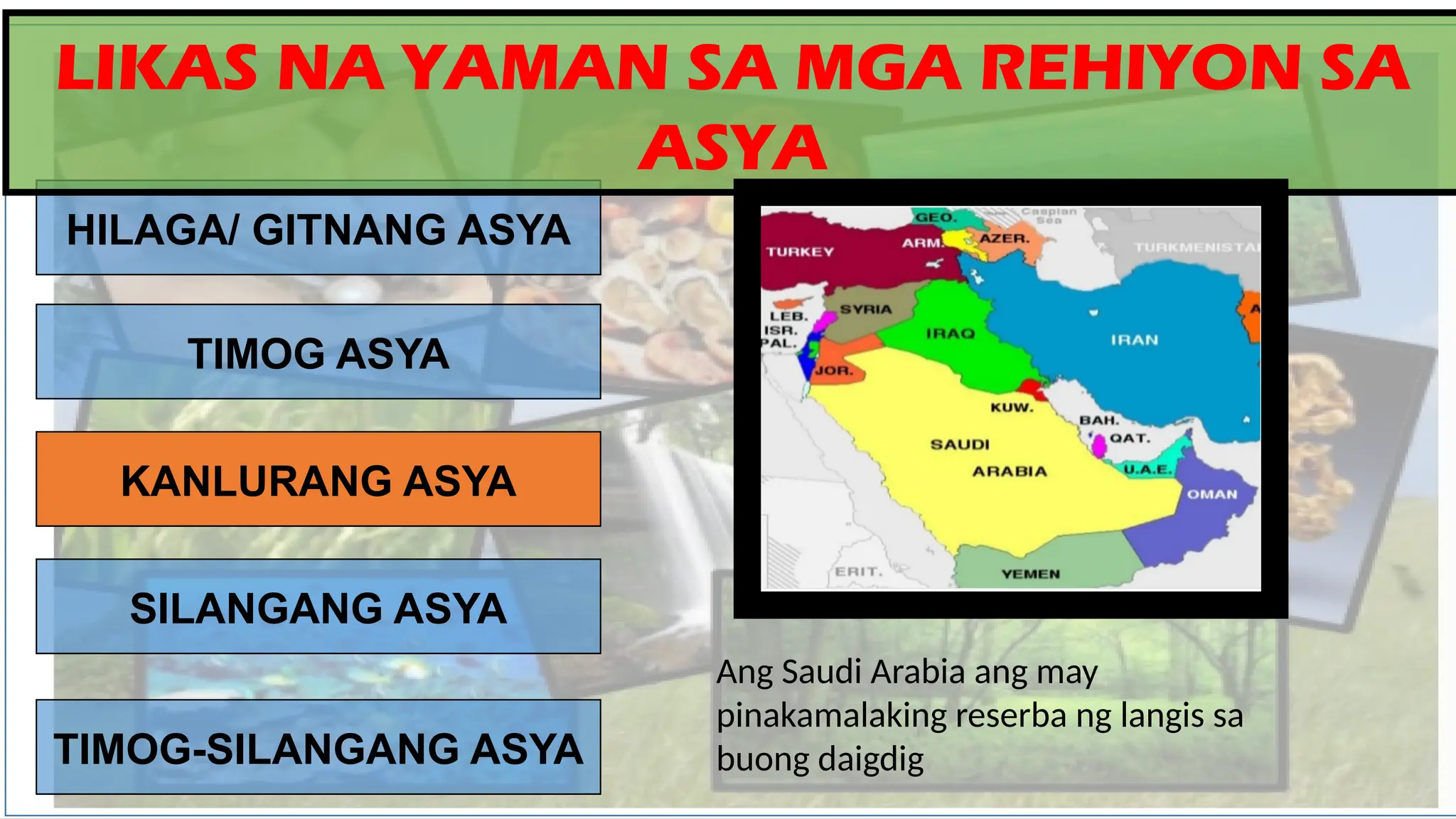 LIKAS NA YAMAN NG ASYA- timog silangang asya | PPTX