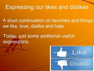 Like and dislike | PPT