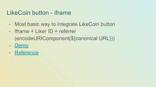 LikeCoin SDK and API sharing | PPT
