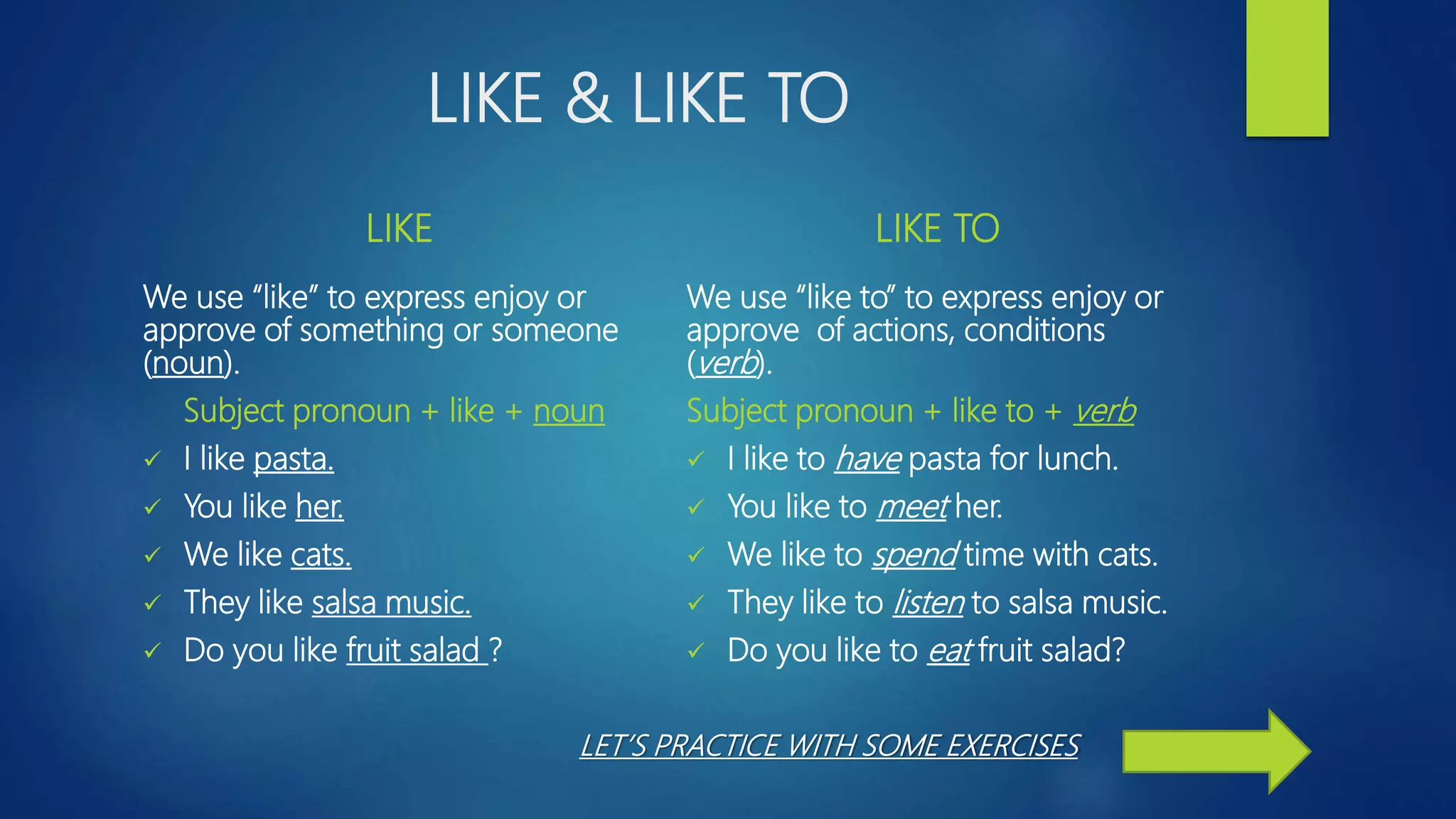 Like and like to | PPT