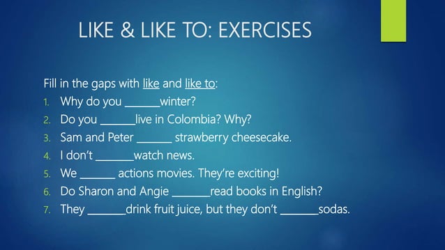 Like and like to | PPT