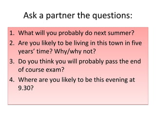 Likely and probably | PPT