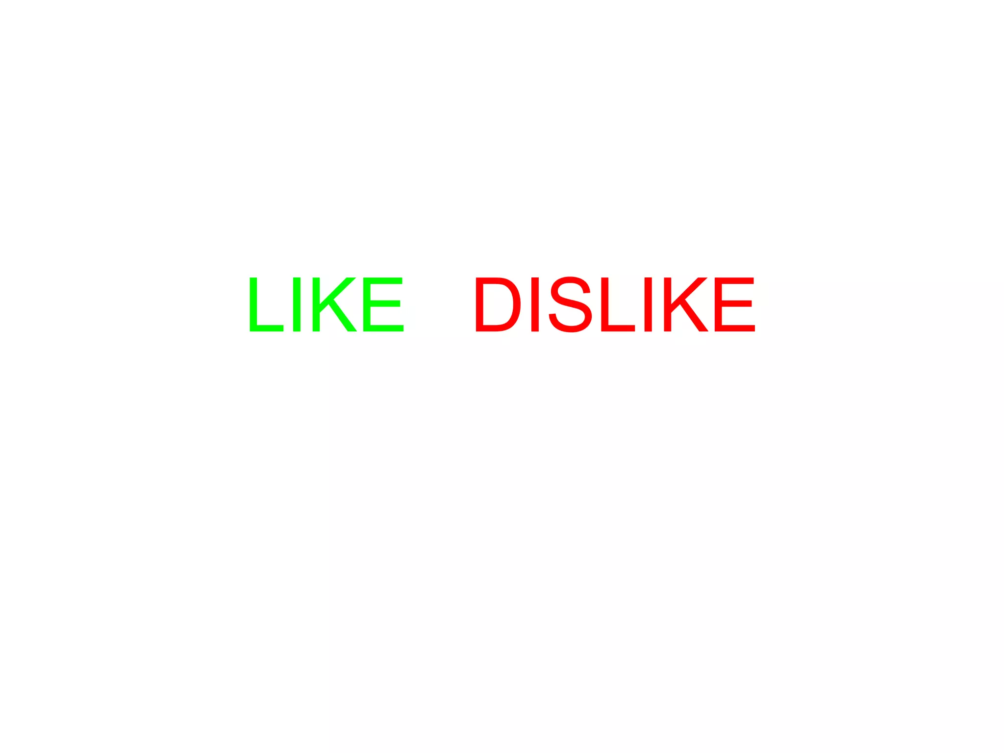 Like or do you dislike art works | PPT