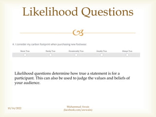 Likert Scale and Types of Questions - Mass Media Research.pptx