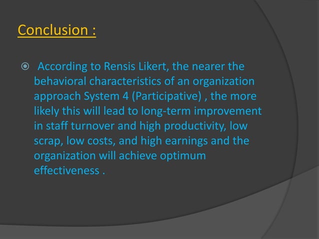 Likert's four systems on leadership | PPTX | Business | Business and ...