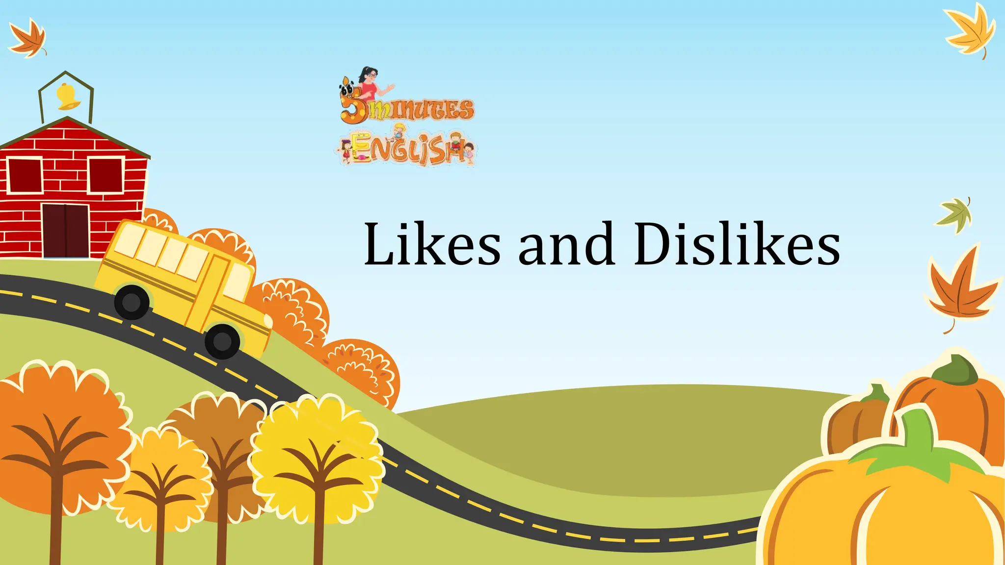 How to Express Likes and Dislikes PPT.pptx