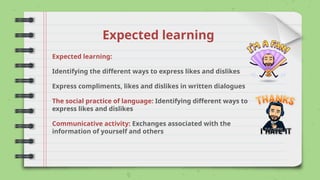 Likes & dislikes 2nd week presentation ESL | PPT