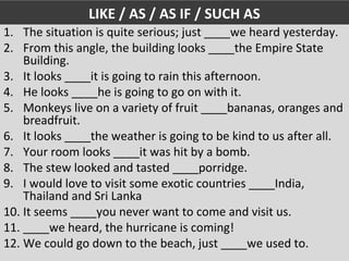 Like vs as vs how review and exercises | PPT