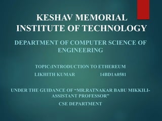 Introduction to Ethereum-the blockchain implementation. | PPTX | Internet | Computing