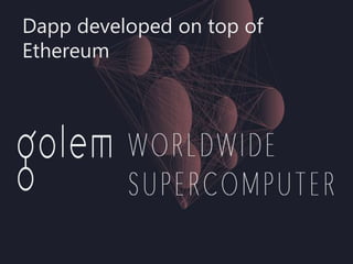 Introduction to Ethereum-the blockchain implementation. | PPTX | Internet | Computing