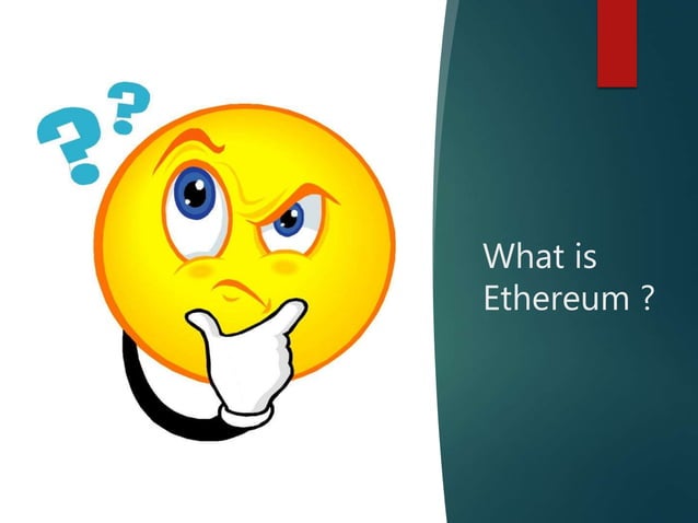 Introduction To Ethereum The Blockchain Implementation Ppt