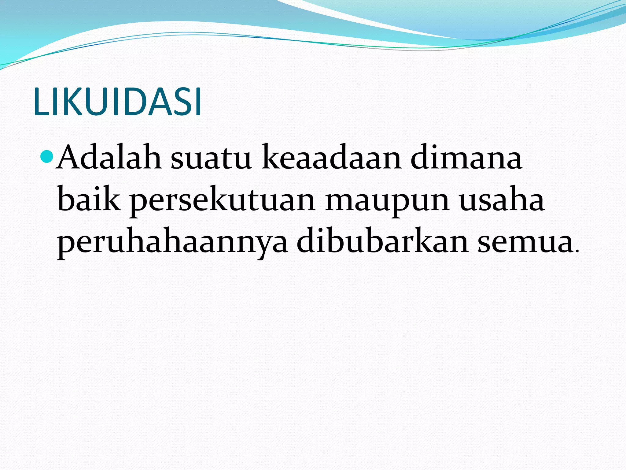 Likuidasi persekutuan | PPTX