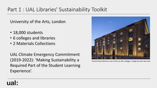 Critical Sustainability Research: an example from UAL Libraries ...