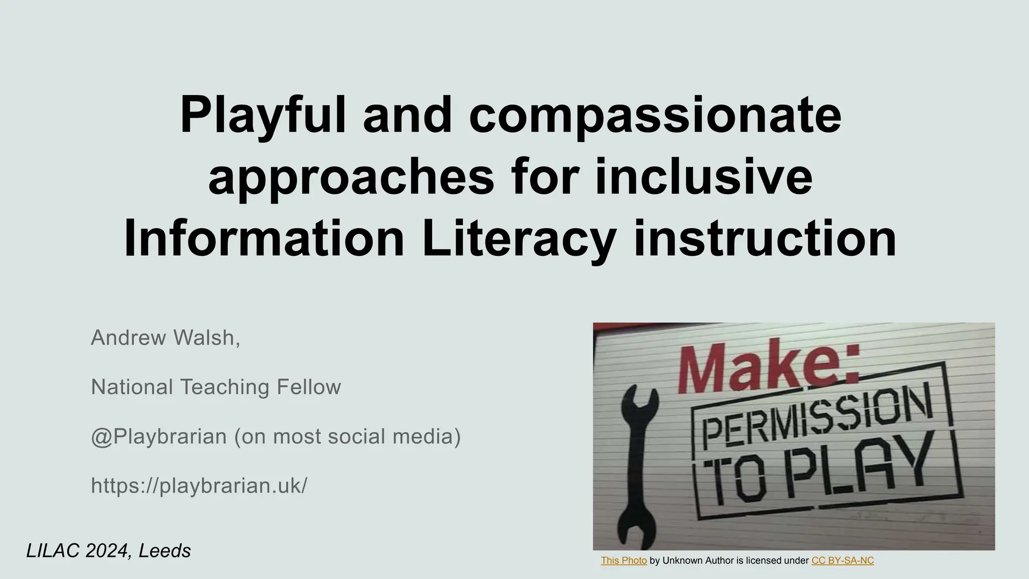 Playful and compassionate approaches for inclusive Information Literacy ...