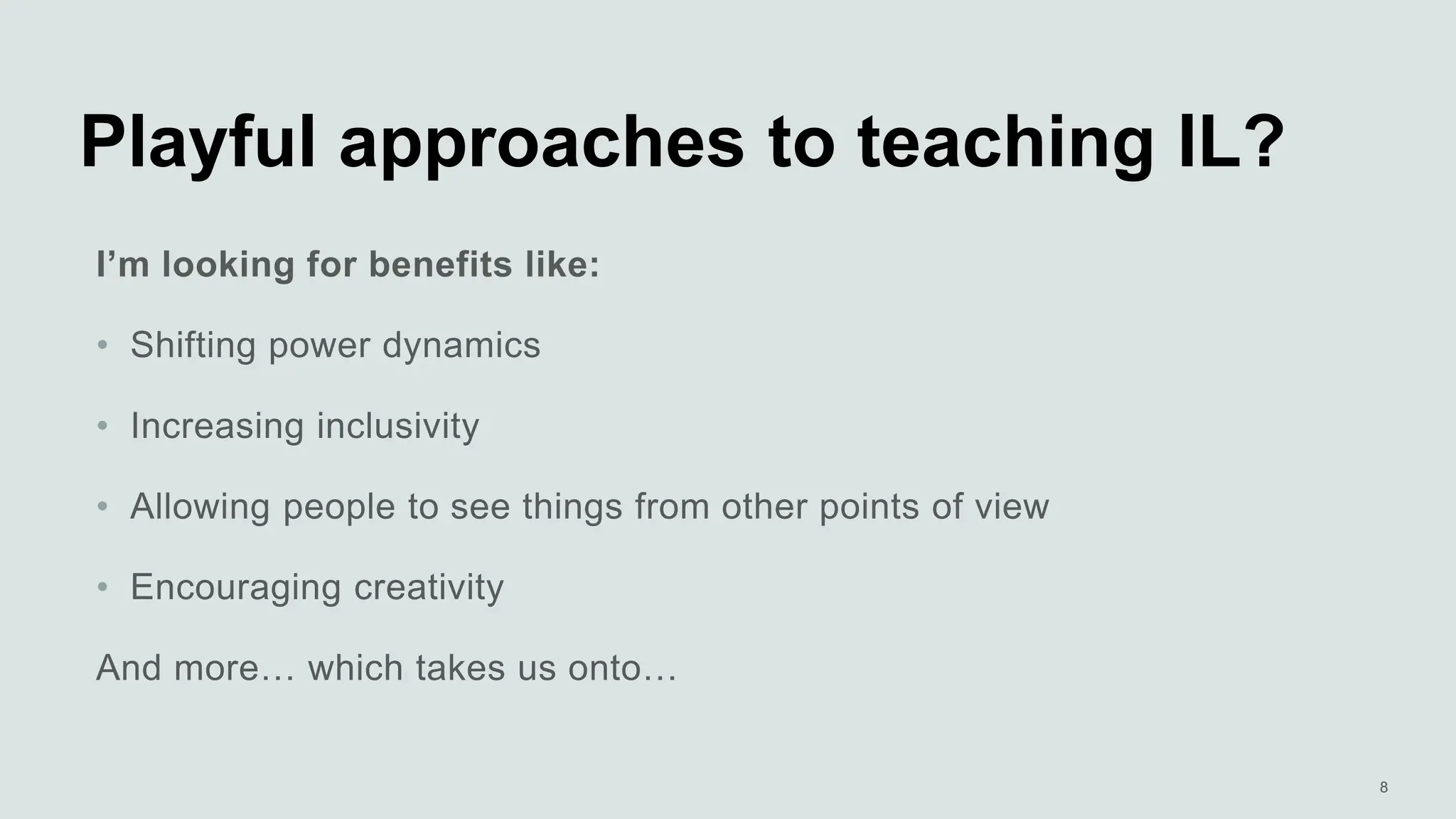 Playful and compassionate approaches for inclusive Information Literacy ...