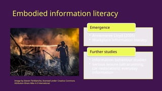 Informing bodies: embodied information literacy for conservatoire ...