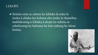 LILETSA TSA BASOTHO.pptx