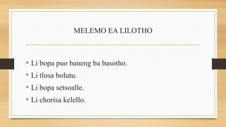 LILOTHO TSA BASOTHO. | PPTX