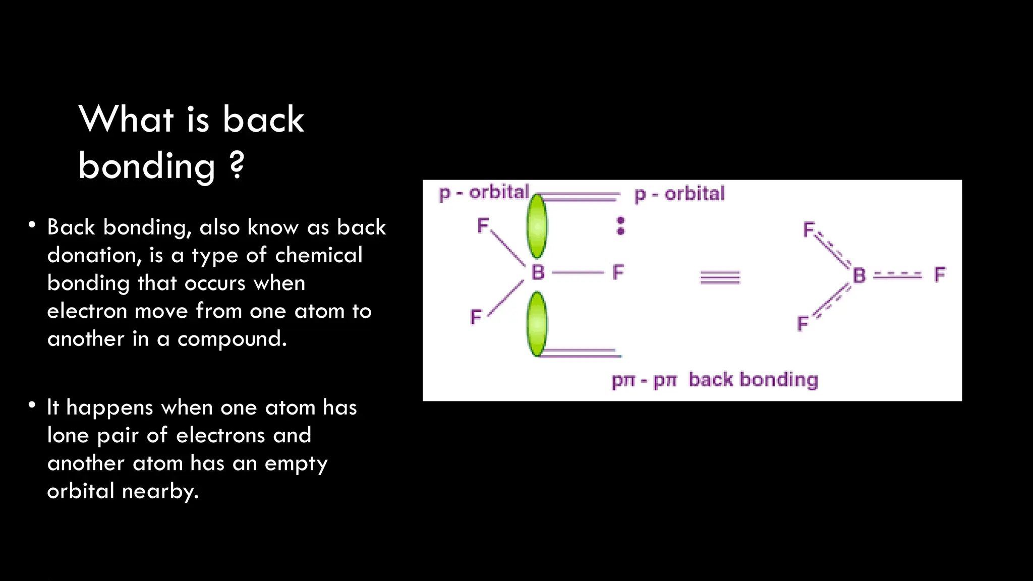 Back Bonding and its application in chemistry | PPTX