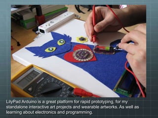 LilyPad Arduino = \o/ | PPTX | Computer Peripherals | Computing