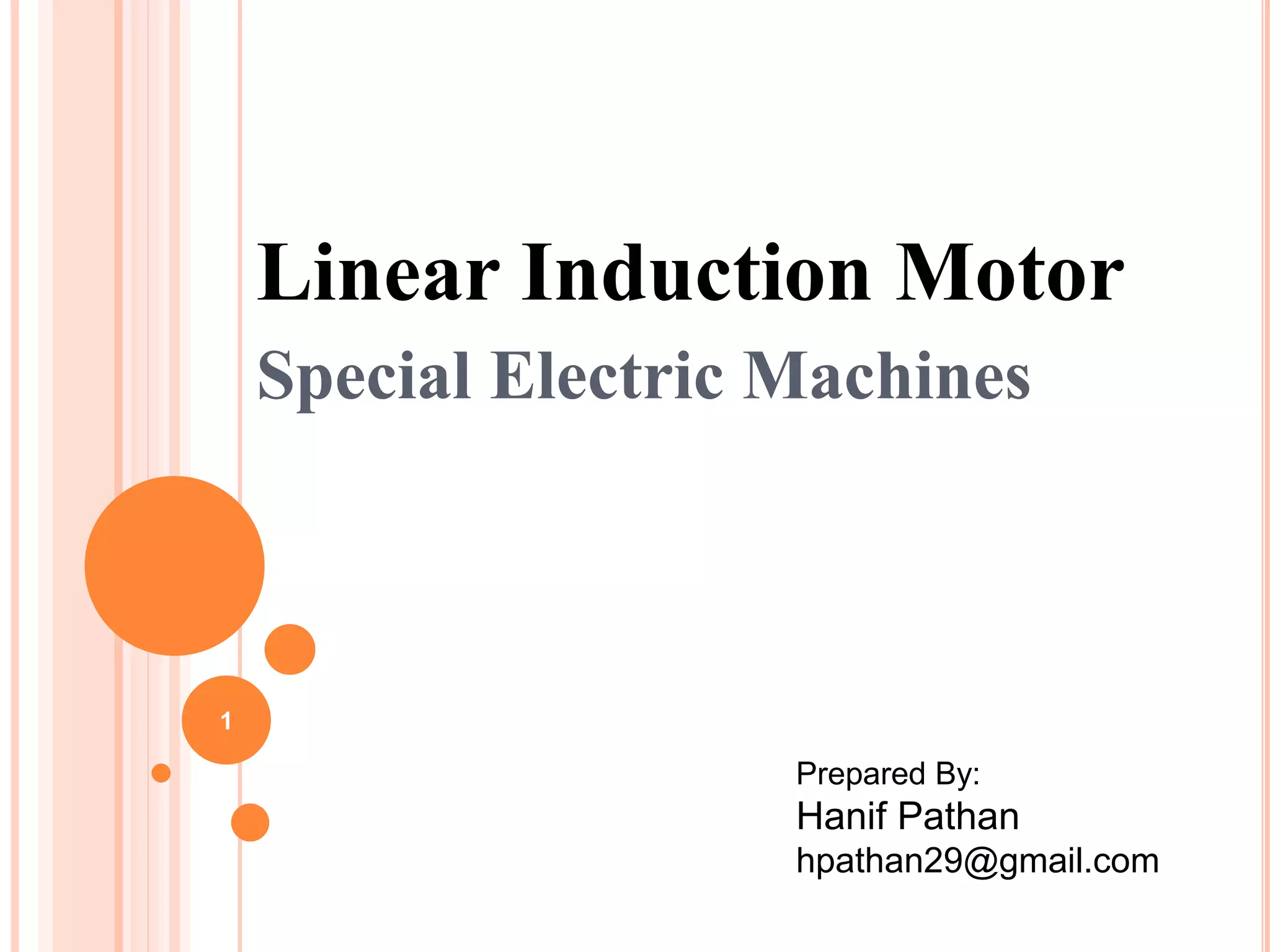 Linear Induction Motor | PPTX