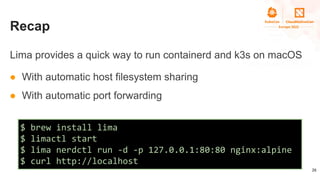 [KubeCon EU 2022] Running containerd and k3s on macOS | PPT